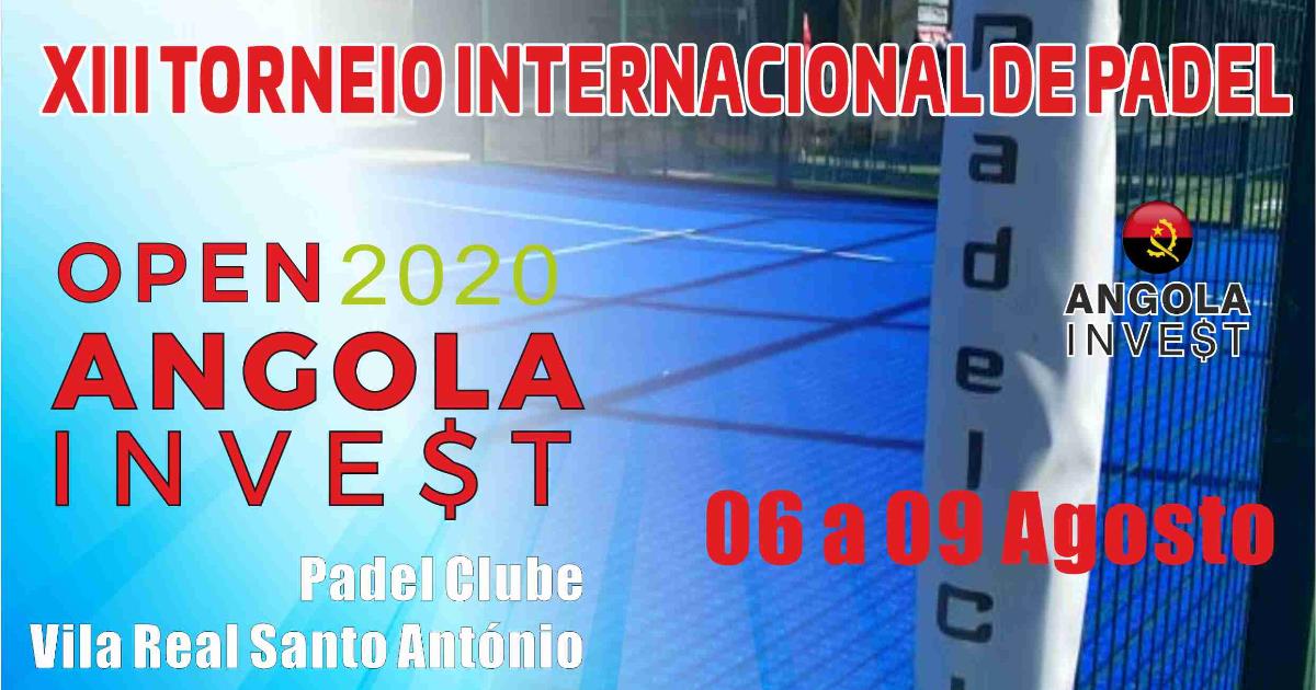 XIII Torneio Internacional de Padel Open Angola Invest 5.000 - Portugal ...