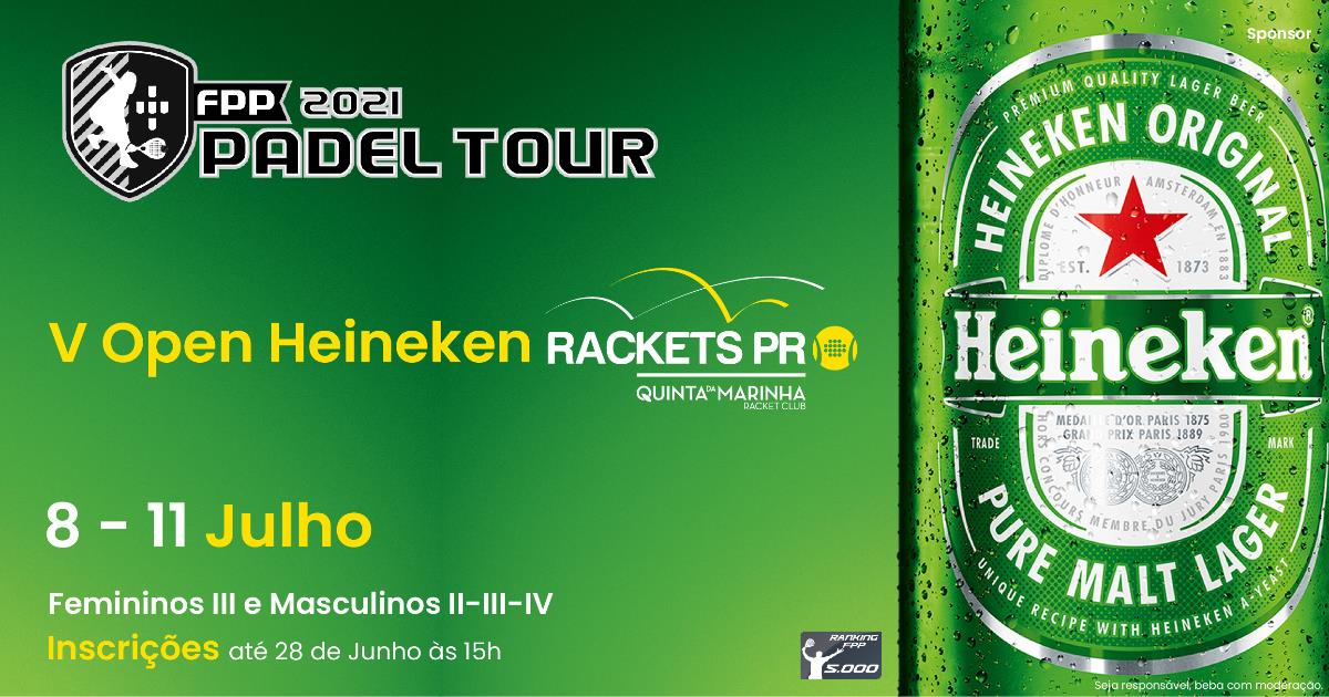 V Open Heineken Rackets Pro Quinta da Marinha - Portugal, Cascais