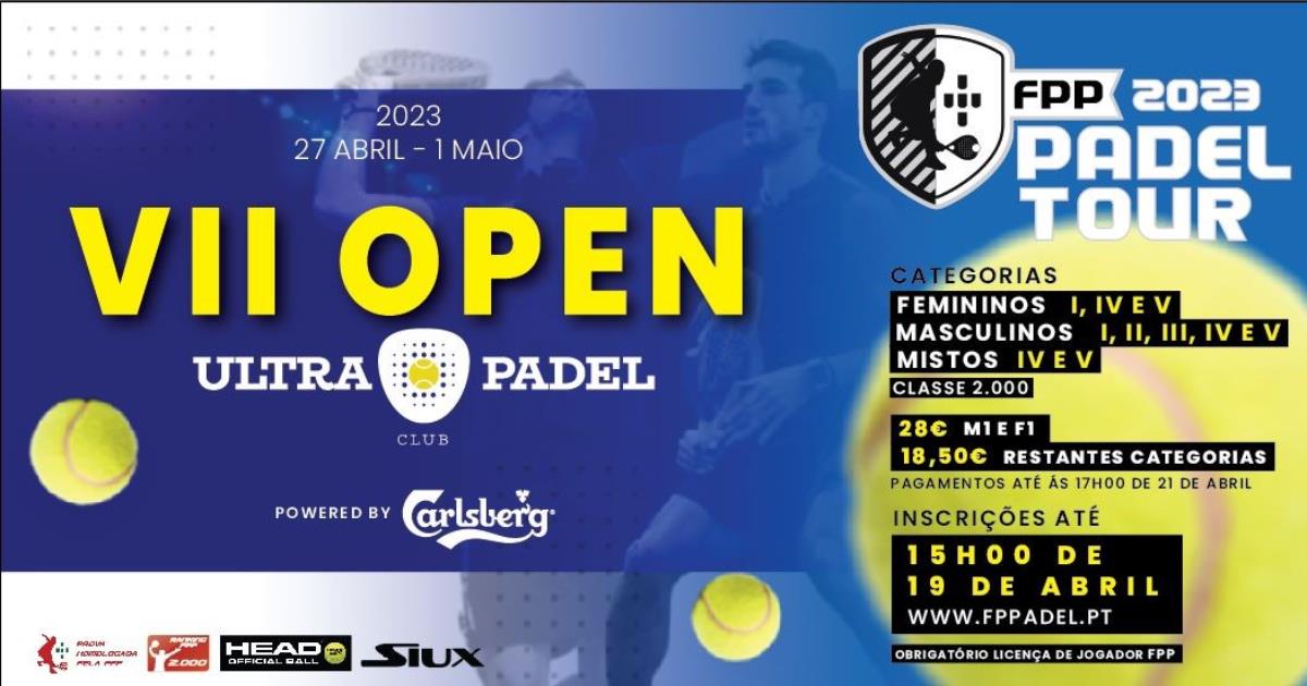 VIII Open Ultra Padel Club - Portugal, Leiria